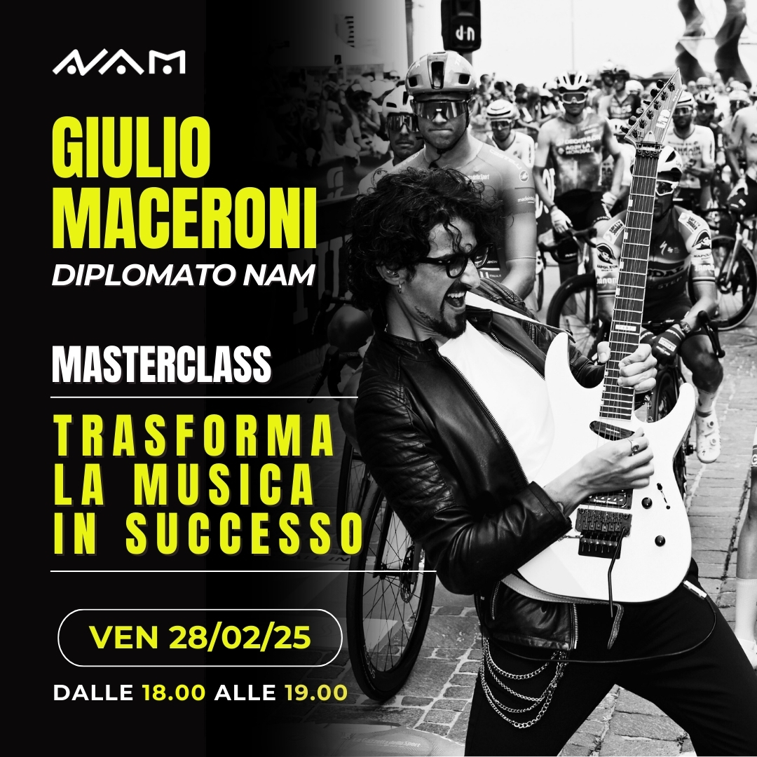 Trasforma la Musica in Successo: Giulio Maceroni - Diplomato NAM | NAM Milano - Ente di ...